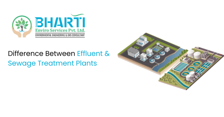 Difference Between Effluent and Sewage Treatment Plants - Bharti Enviro ...
